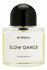 Byredo slow dance