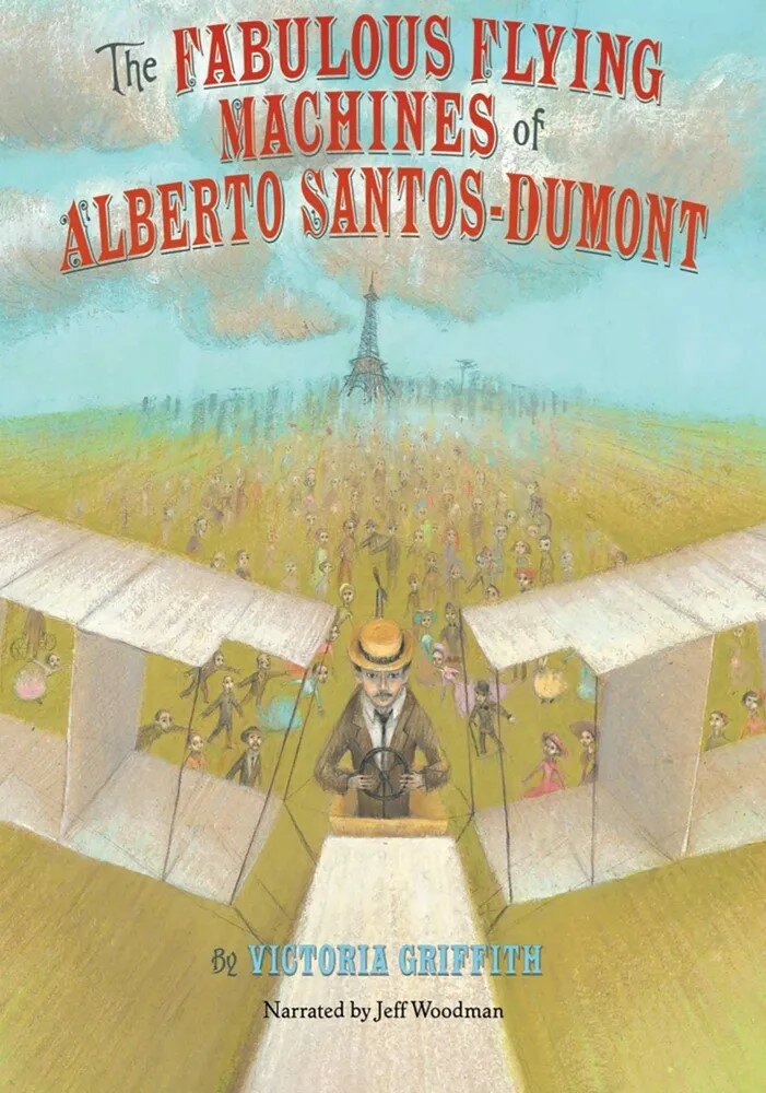 Fabulous Flying Machines of Alberto Santos-Dumont HC