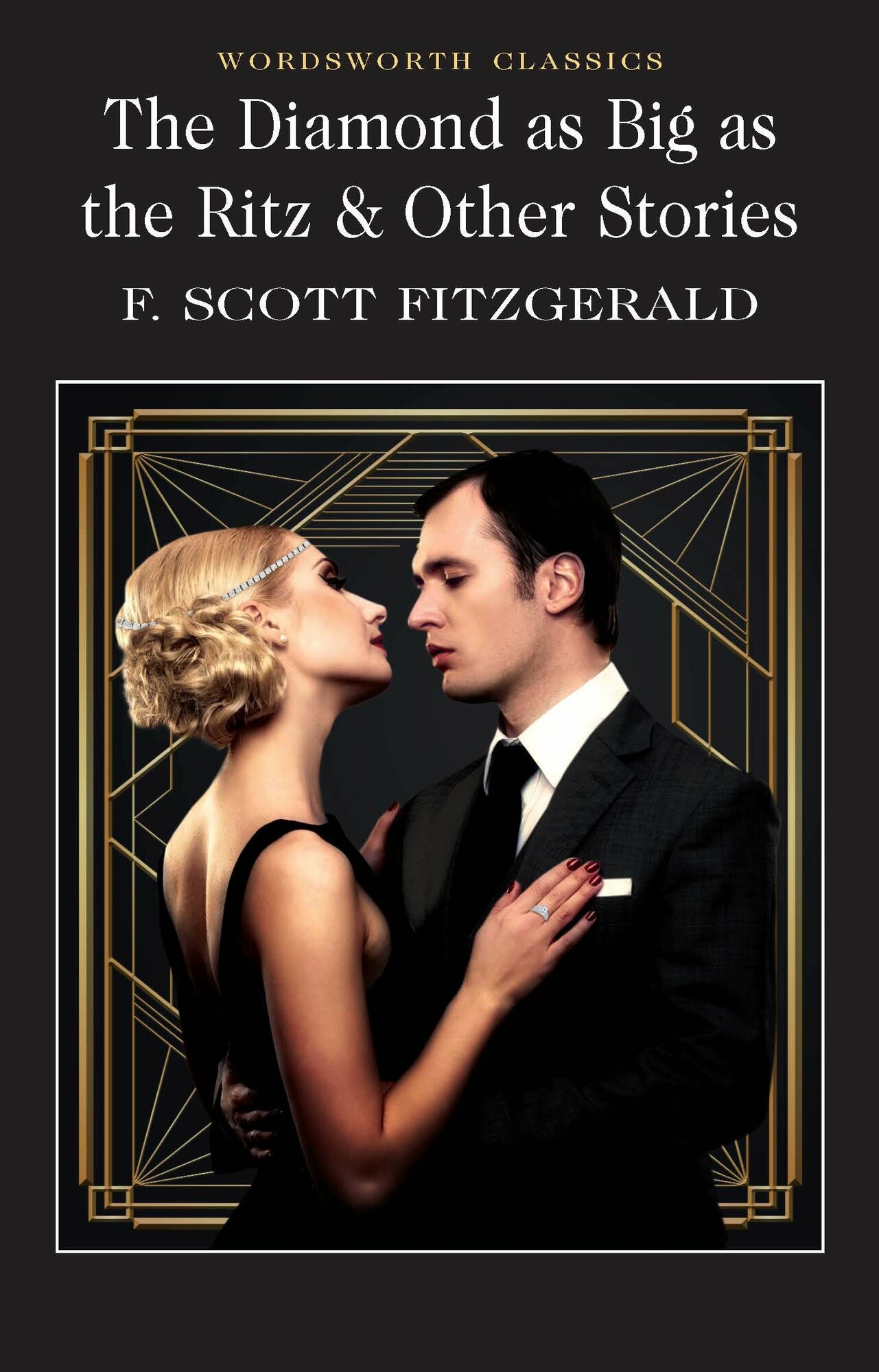 Diamond as Big as the Ritz & Other Stories