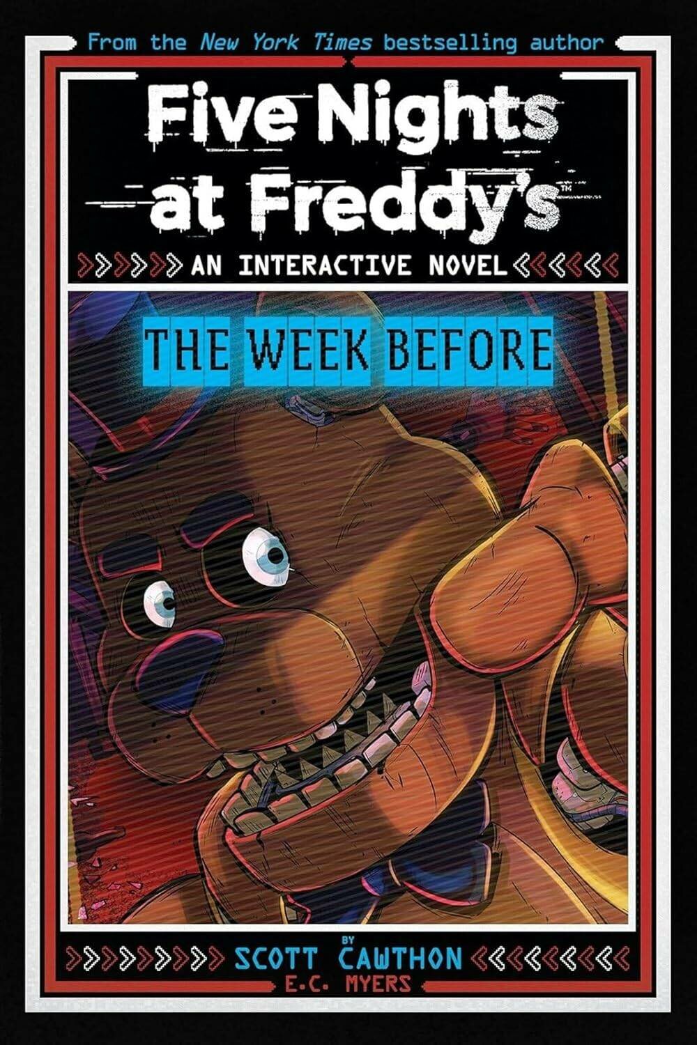 Scott Cawthon. Five Nights at Freddy's: The Week Before (Scott Cawthon) Пять ночей с Фредди: Неделей ранее (Скотт Ковтун) /Книги на английском языке