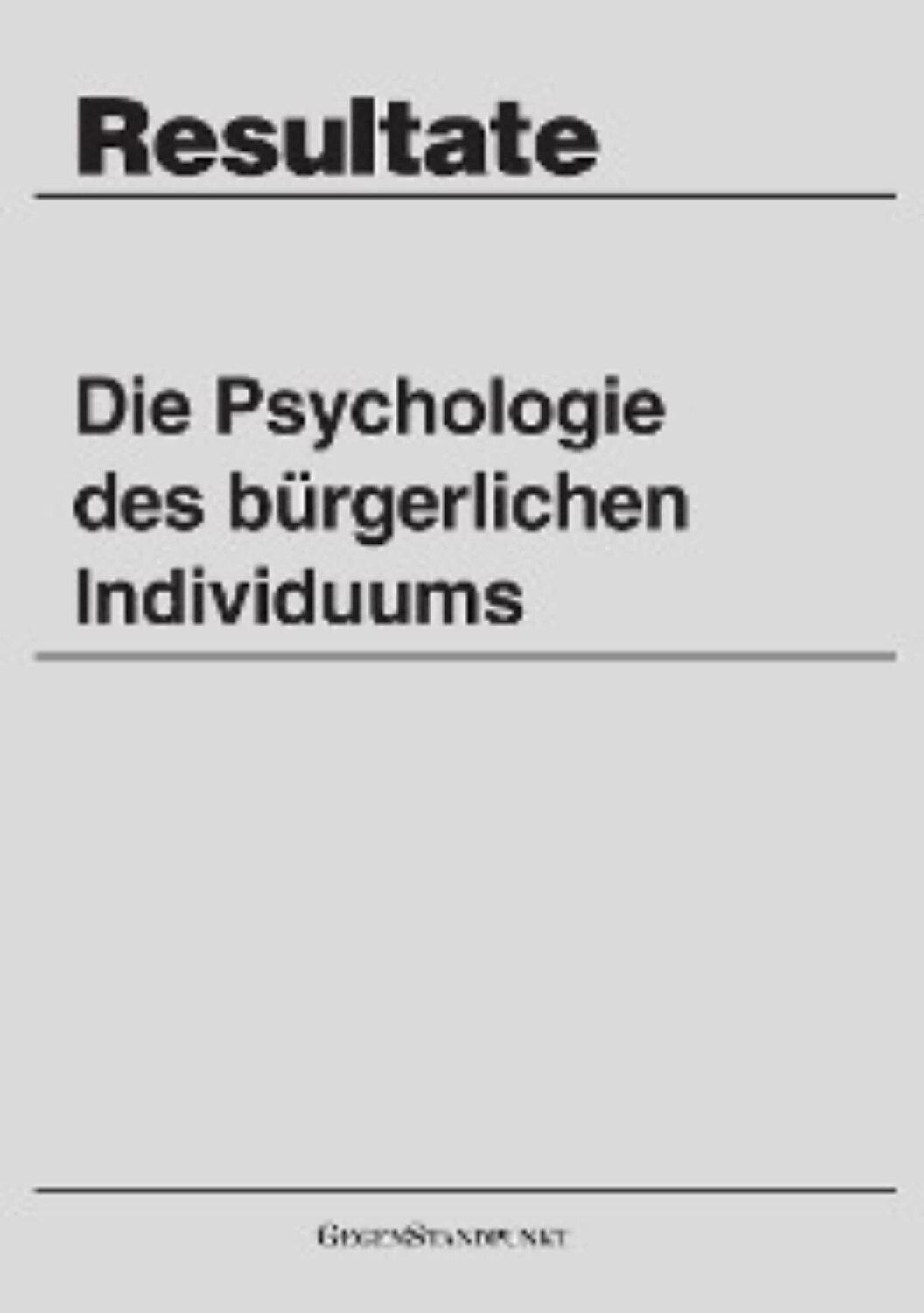 Die Psychologie des bürgerlichen Individuums [Цифровая книга]