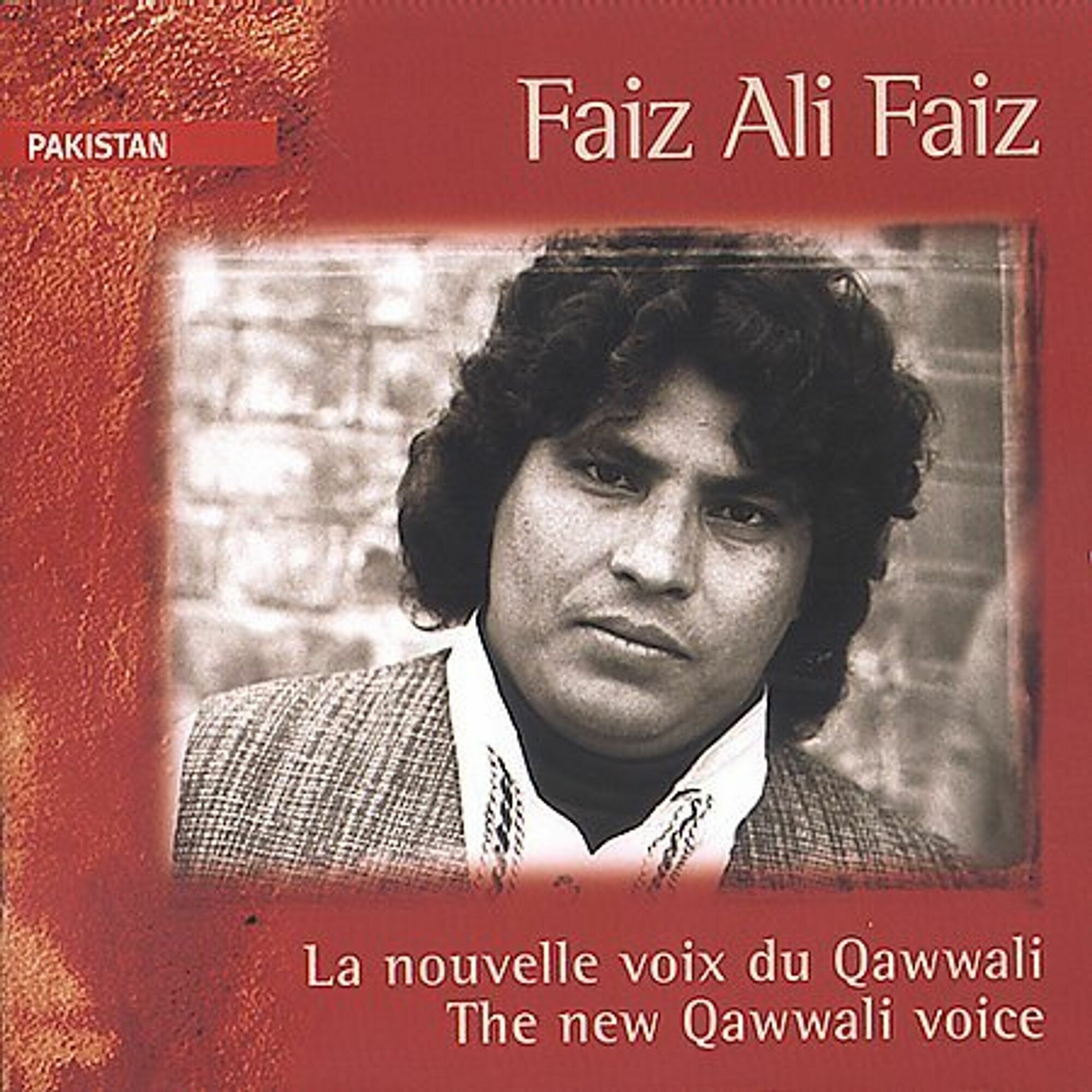 Компакт-диск Pakistan - Faiz Ali Faiz - La Nouvelle Voix Du Qawwali (1 CD)