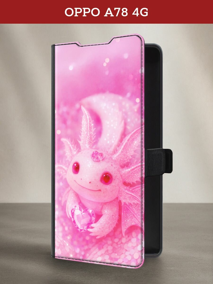 Чехол-книжка на Oppo A78 4G / Оппо А78 4G с принтом Розовый милый аксолотль, черный