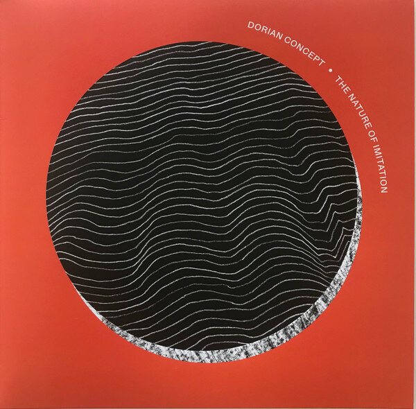 DORIAN CONCEPT The Nature Of Imitation (LP)