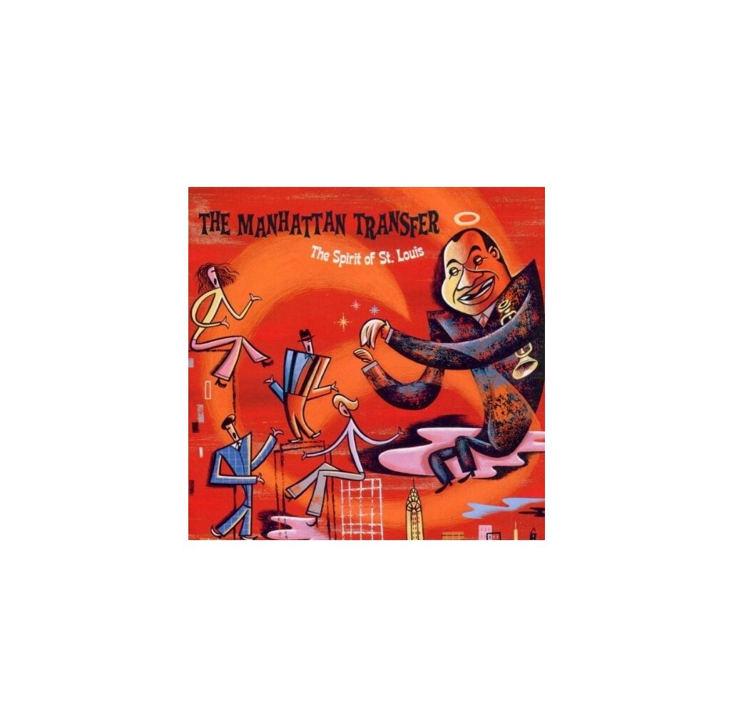 Диск The Manhattan Transfer: The Spirit Of St. Louis (1 CD)