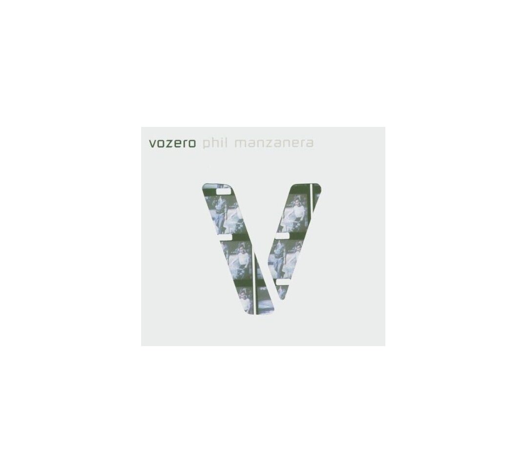 Диск Phil Manzanera: Vozero (1 CD)