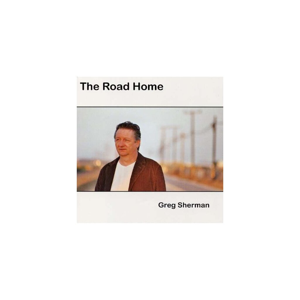 Диск Greg Sherman - The road home (1 CD)