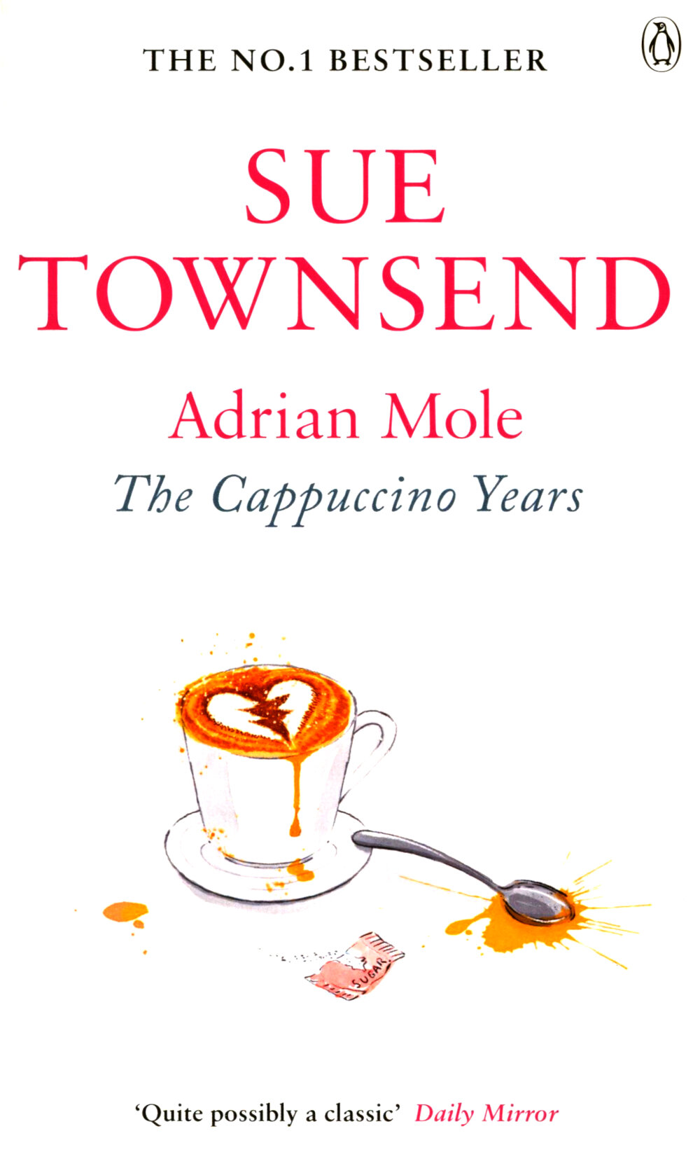 5 Adrian Mole. The Cappuccino Years. Sue Townsend.