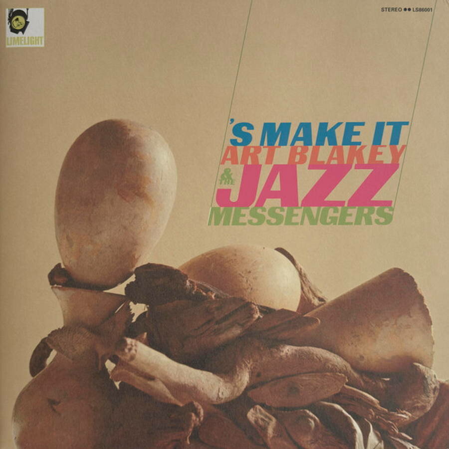 Art Blakey & The Jazz Messengers – 'S Make It