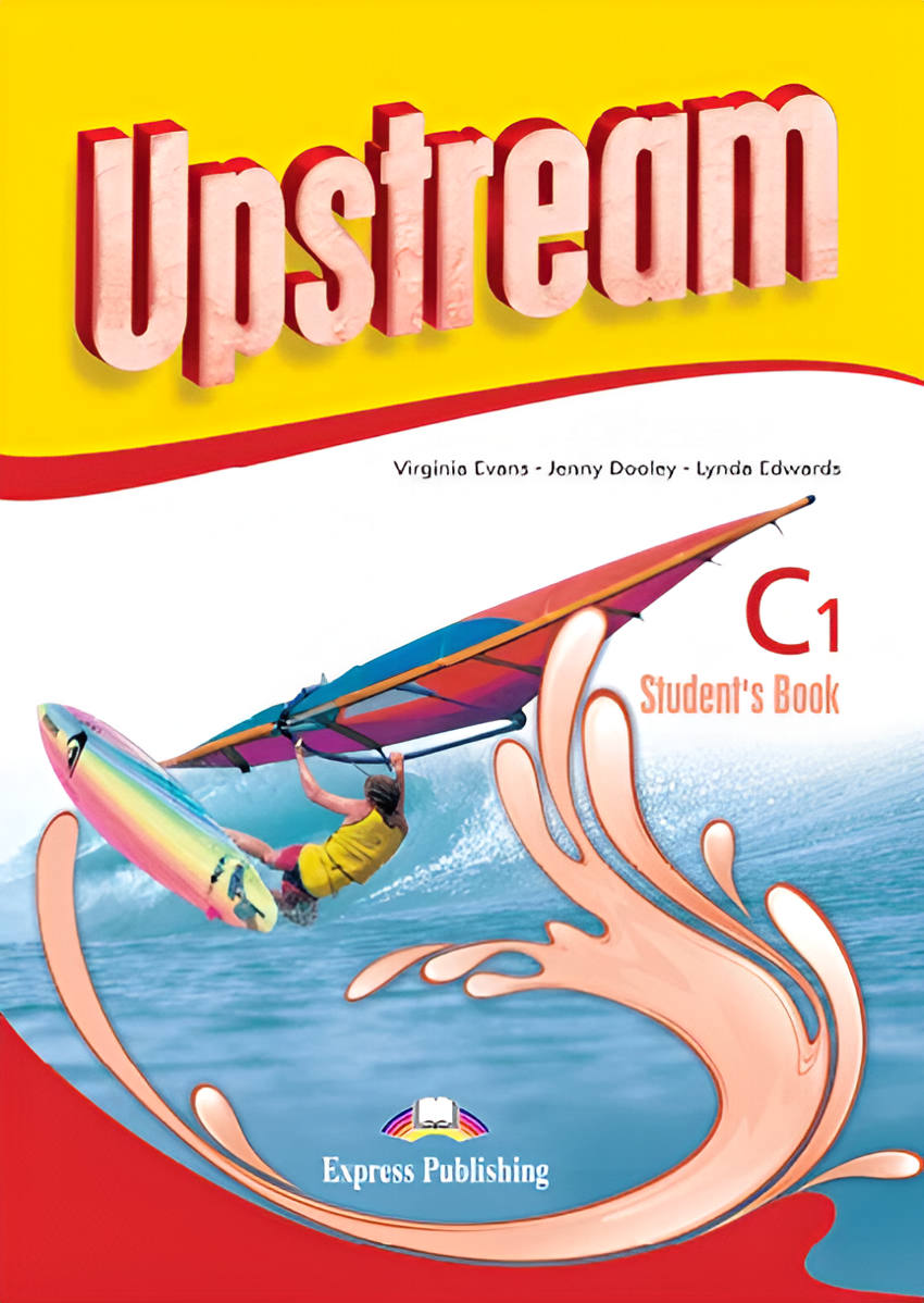 Upstream Advanced C1. Student's Book (3rd edition). Учебник