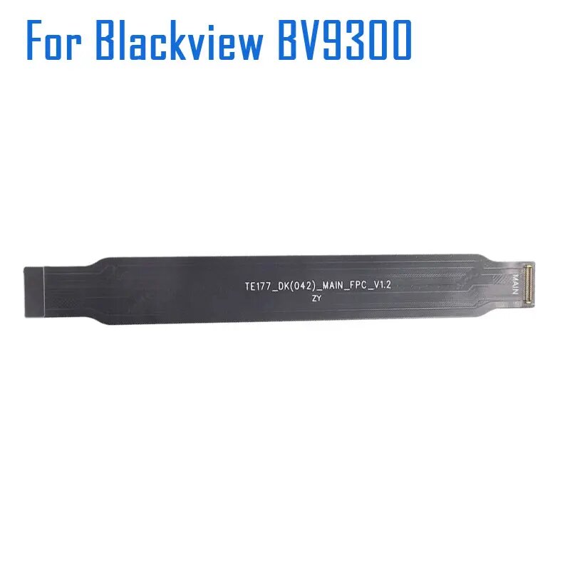Оригинальная новая материнская плата Blackview BV9300 FPC Connect, основной кабель FPC, гибкие аксессуары FPC для смартфона Blackview BV9300 Pro
