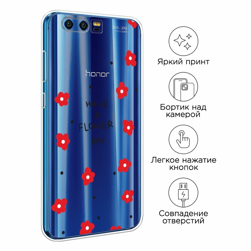 Чехол на Honor 9 / Хонор 9 с принтом "Have a flower day 2", прозрачный — фото 1
