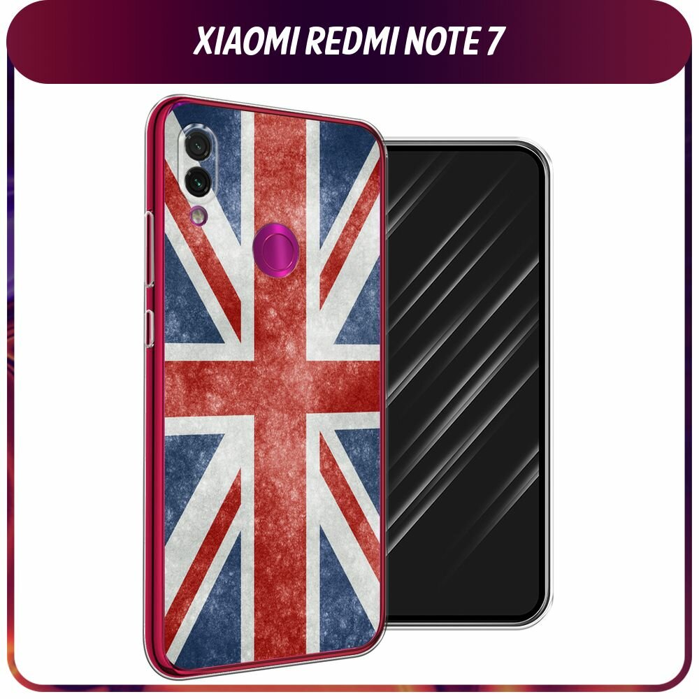 Чехол на Xiaomi Redmi Note 7 / Сяоми Редми Нот 7 с принтом "Флаг Великобритании 1"
