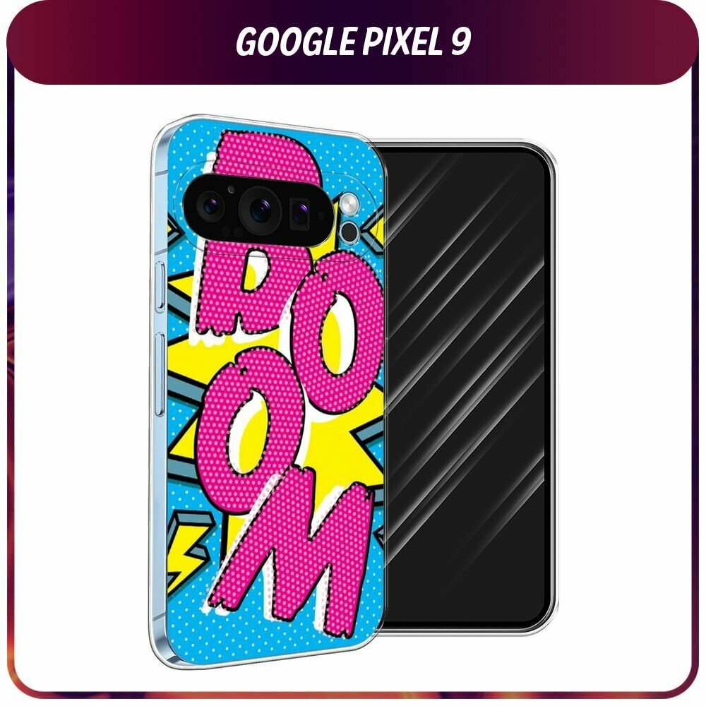 Силиконовый чехол на Google Pixel 9 / Гугл Пиксель 9 с принтом boom