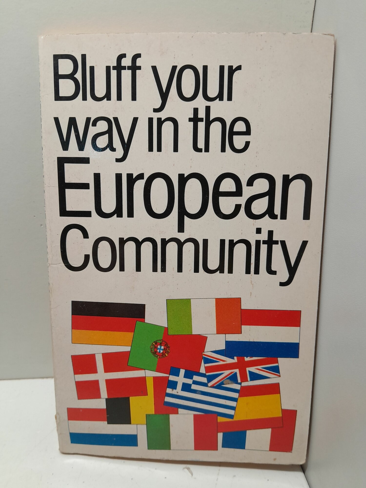 Блефуйте в Европейском сообществе / Bluff your way in the European Community