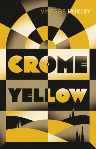 Crome Yellow / Huxley A. (книга на английском)