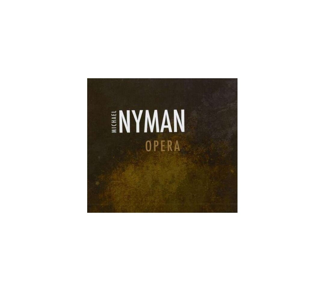 Диск Michael Nyman (geb. 1944) - Michael Nyman - Opera (4 CD)