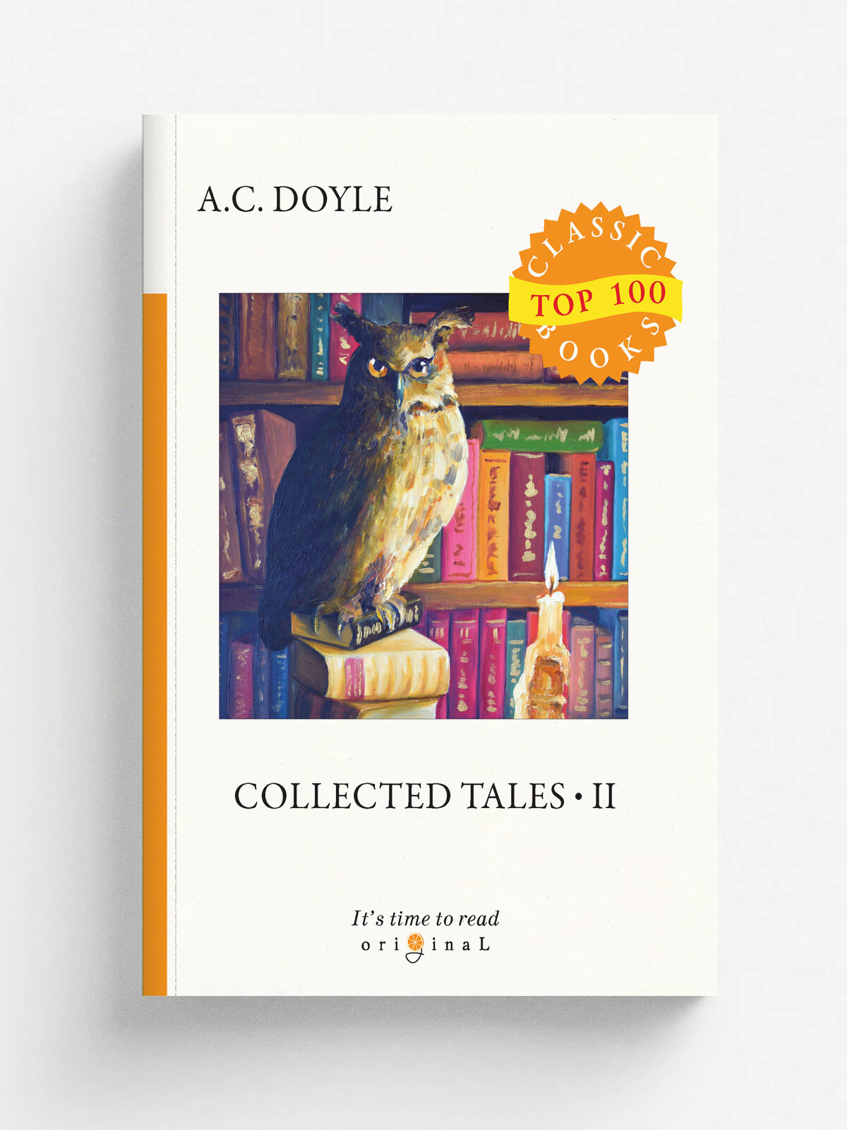 Collected Tales II/Сборник сказок 2