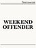 Термонаклейка для одежды и аксессуаров DTF-печать Weekend Offender