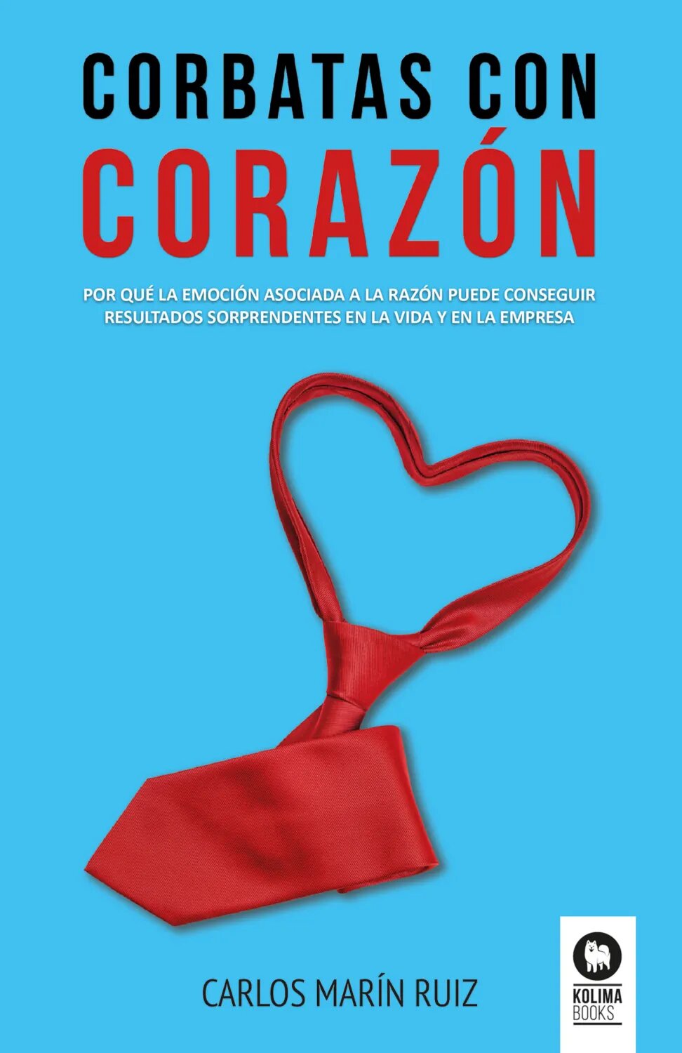 Corbatas con corazón [Цифровая книга]