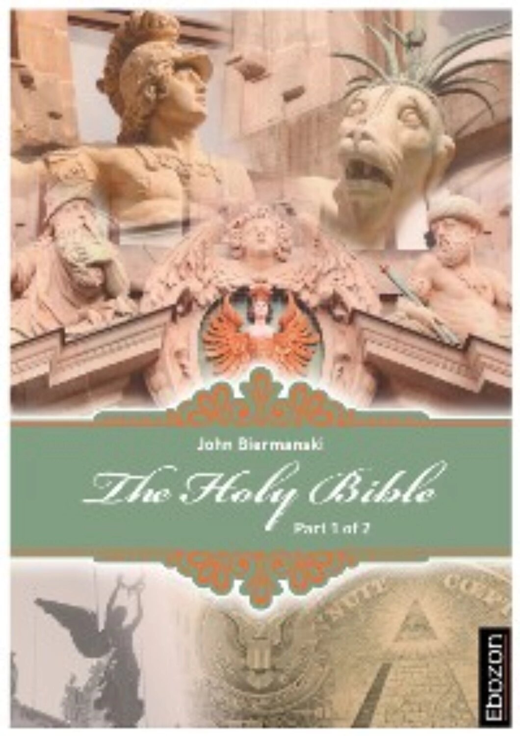 Holy Bible (Part 1/2) [Цифровая книга]