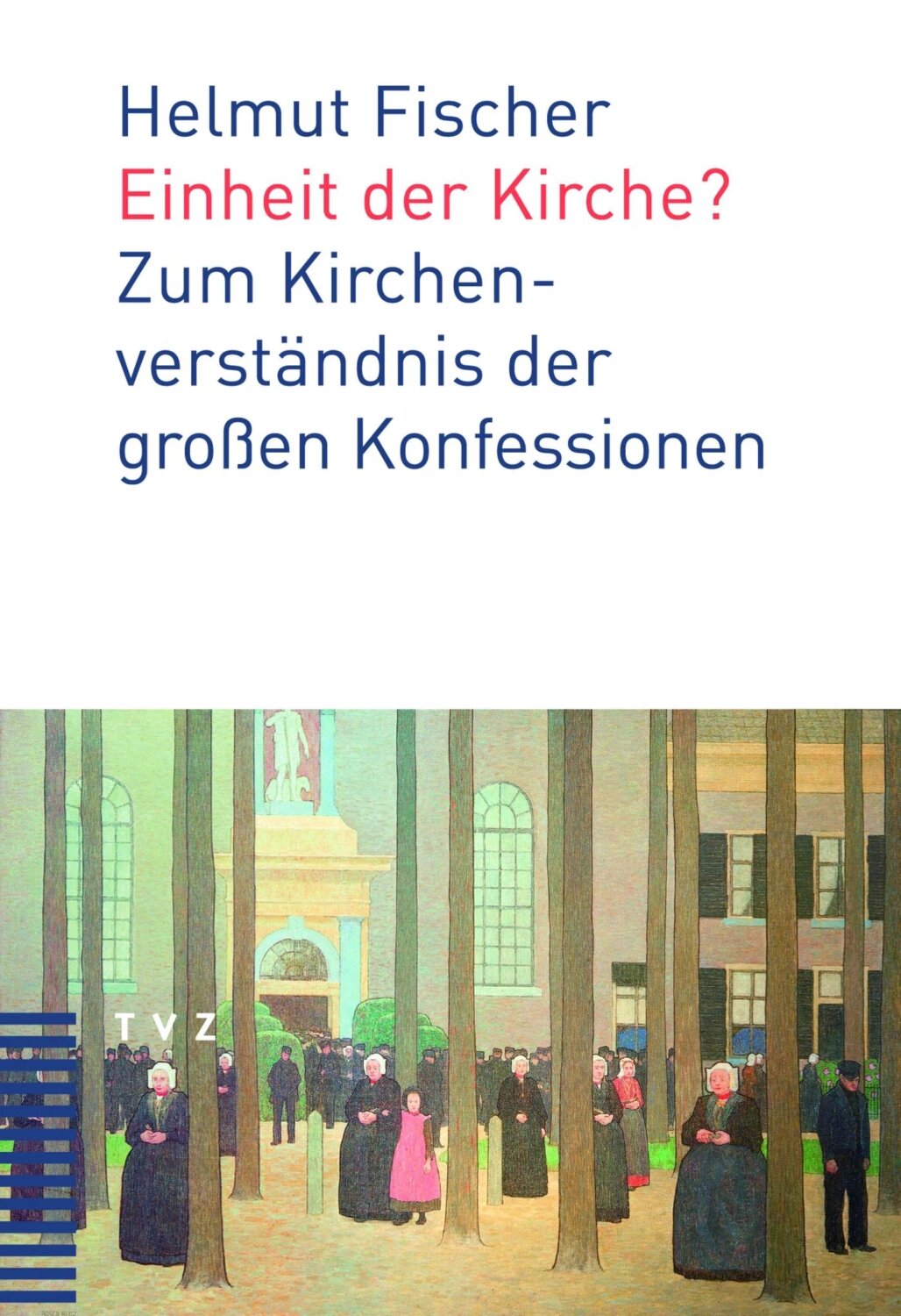 Einheit der Kirche? [Цифровая книга]
