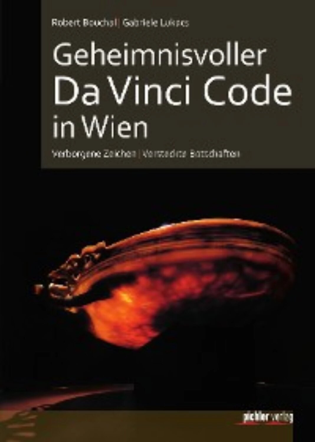 Geheimnisvoller Da Vinci Code in Wien [Цифровая книга]