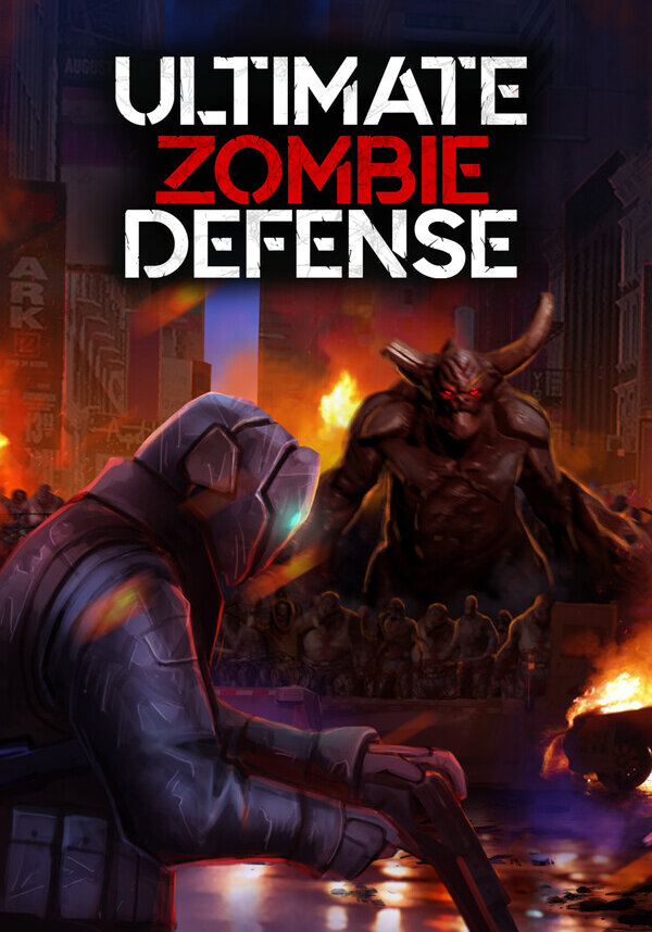 Ultimate Zombie Defense [STEAM / Россия, Весь мир]