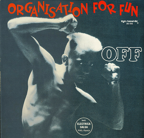 Виниловая пластинка OFF -Organisation For Fun Germany 1988 (редкая) mint mint