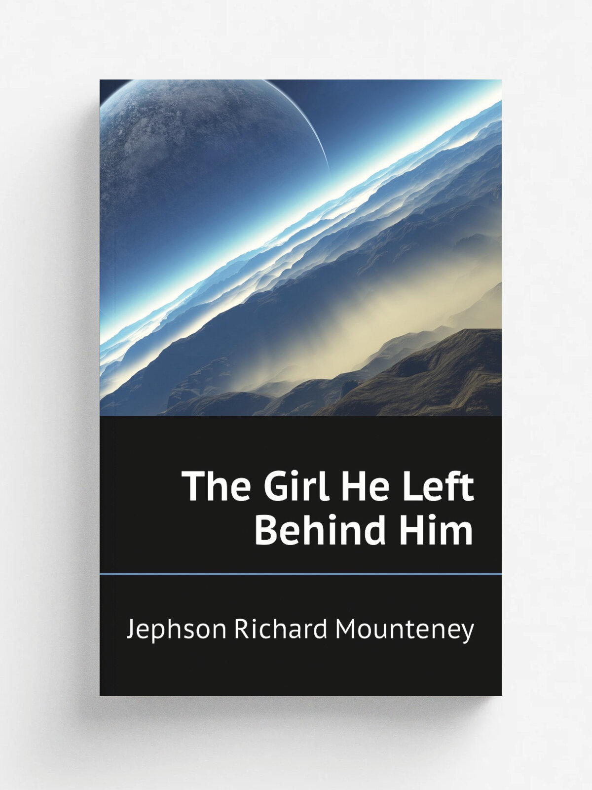 The Girl He Left Behind Him | Jephson Richard Mounteney | Репринт