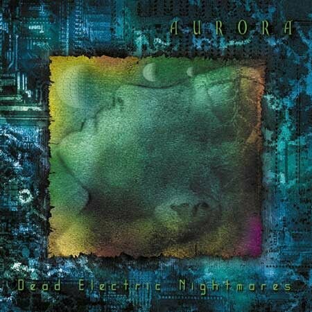 Aurora. Dead Electric Nightmares (RU, 2002, заводской диск) CD