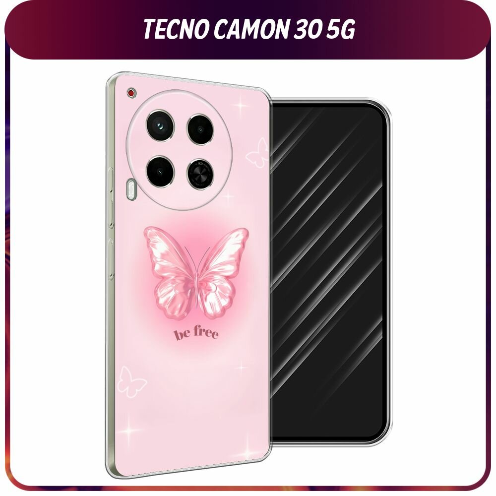 Чехол на Tecno Camon 30 5G / Текно Камон 30 5G с принтом "Be free butterfly 1"