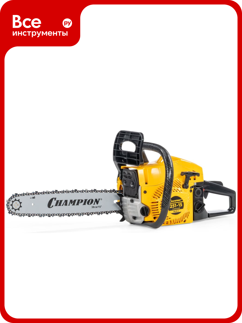 Бензопила Champion 0,325-1,5-64, 2.3кВт, 50.8 см3, легкий старт, 5.6 кг 251-15