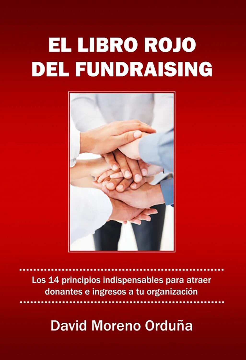 El libro rojo del fundraising [Цифровая книга]
