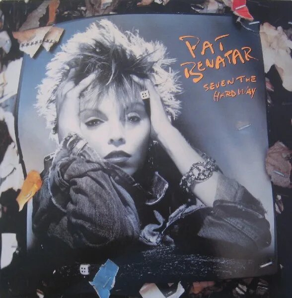 Pat Benatar - Seven The Hard Way (Sweden) VG+