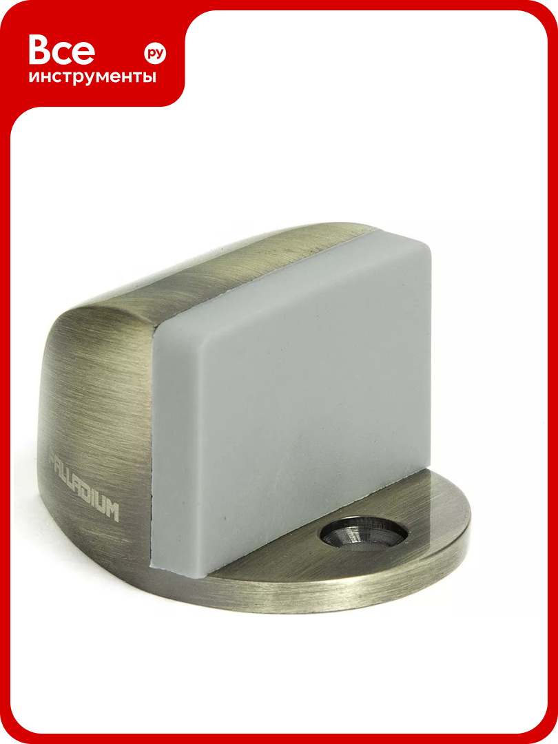 Ограничитель двери Palladium 01 AВ античная бронза, порога, любых покрытий