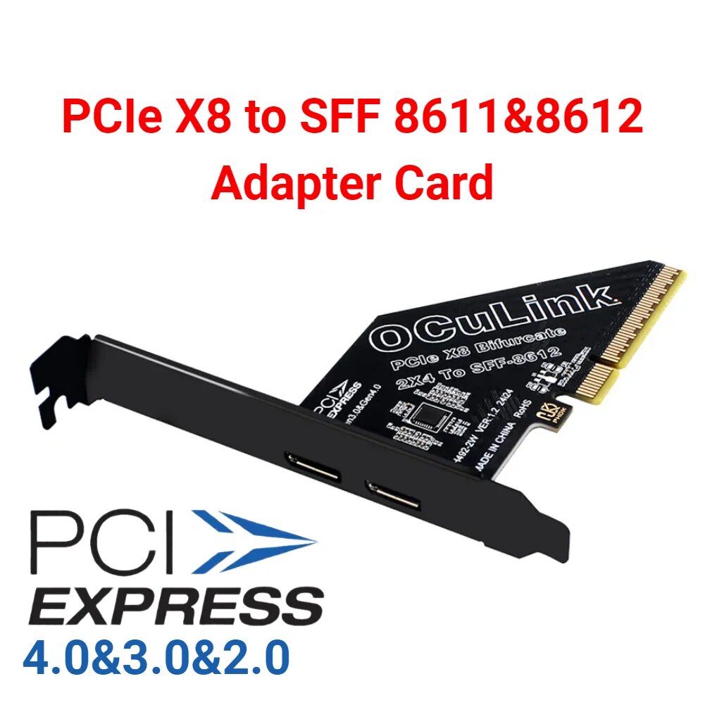 Адаптер PCIe X8 to SFF 8611&8612 OCuLink