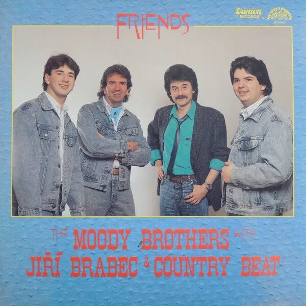 The Moody Brothers With Jiri Brabec & Country Beat - Friends VG+