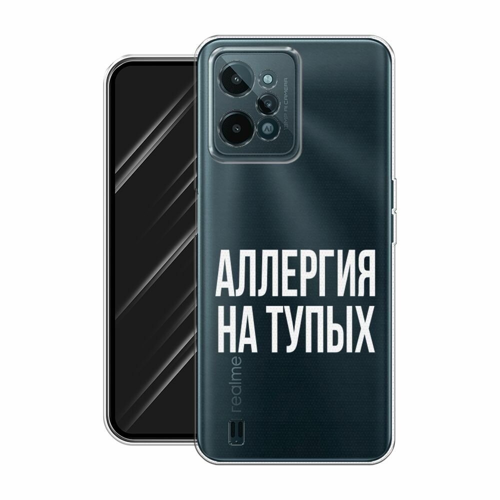 Чехол на Realme C31 / Реалми C31 с принтом "Аллергия на тупых", прозрачный — фото 1