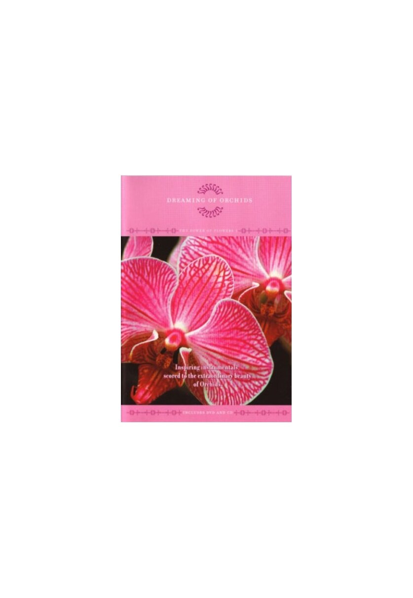 Диск Power of Flowers - Power of Flowers, Volume 1: Dreaming of Orchids (Includes Music CD) (2 DVD)
