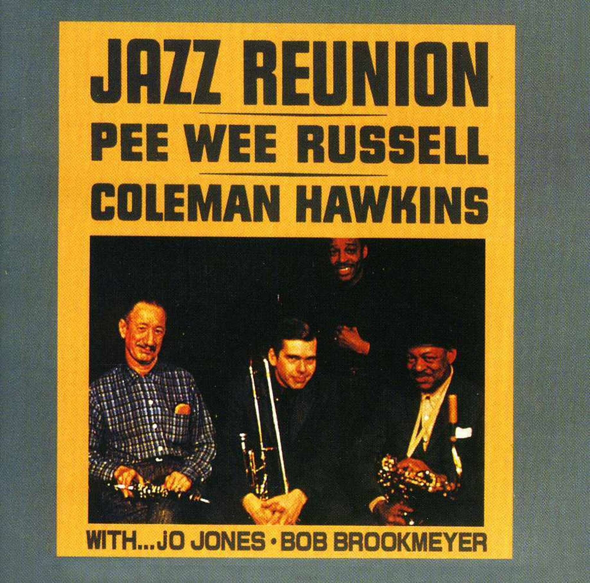 Компакт-диск Coleman Hawkins & Pee Wee Russell - Jazz Reunion (1 CD)