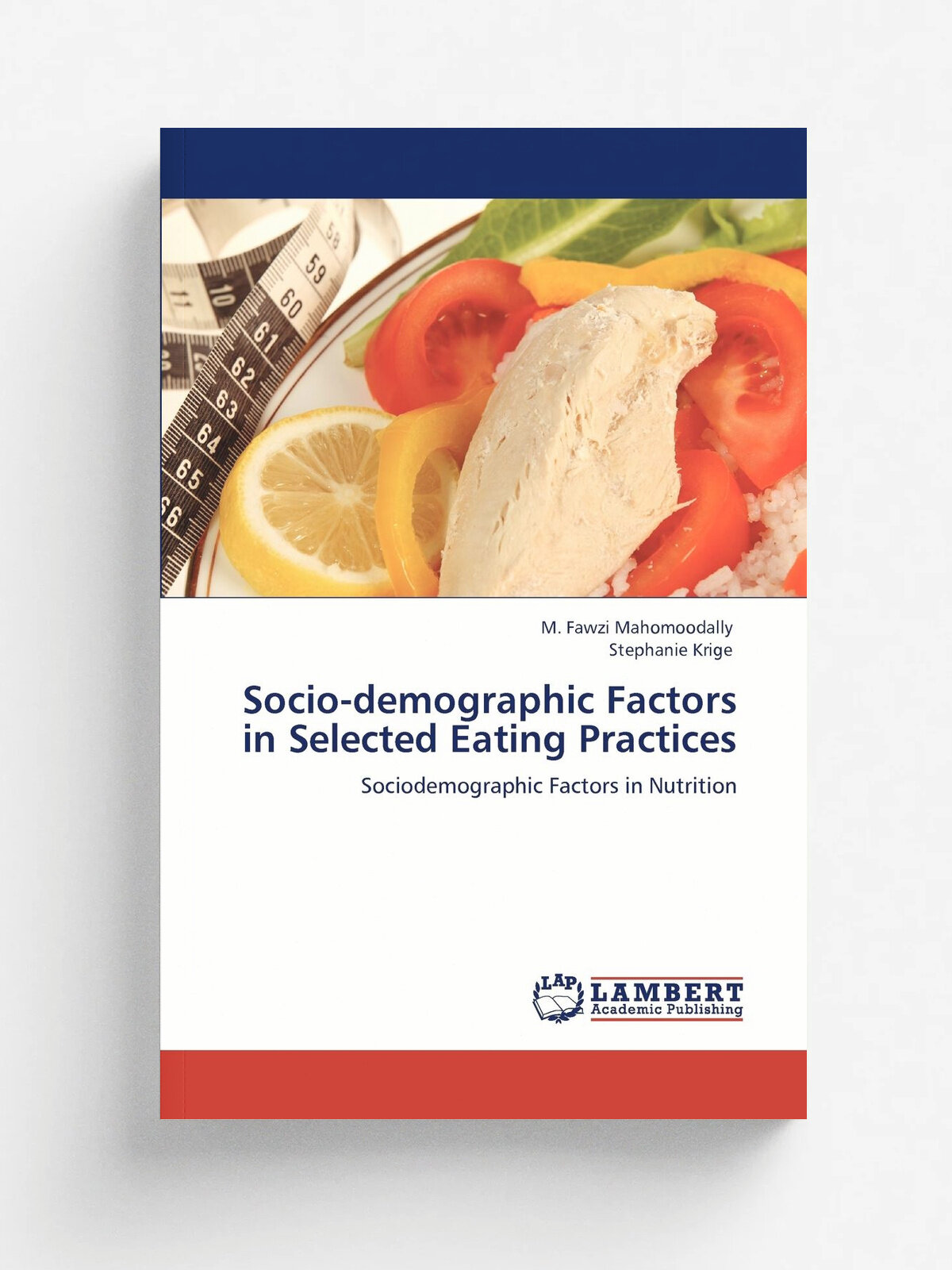 Socio-demographic Factors in Selected Eating Practices