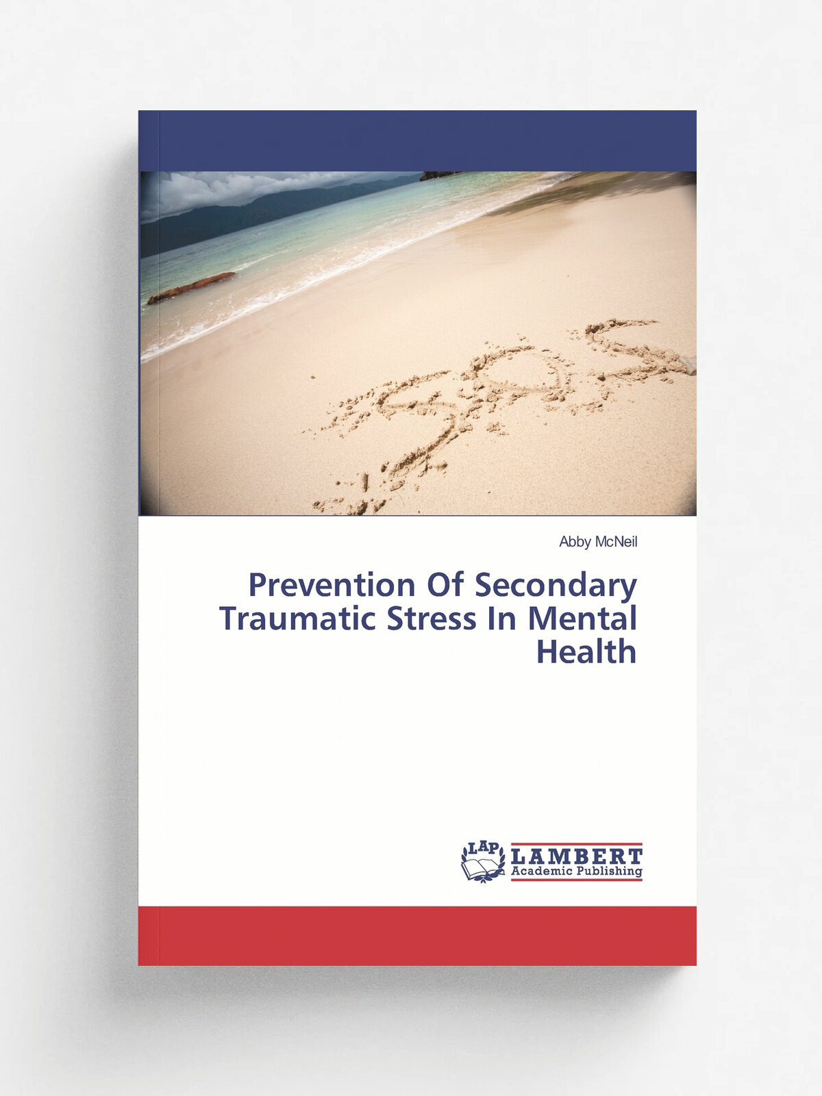Prevention Of Secondary Traumatic Stress In Mental Health