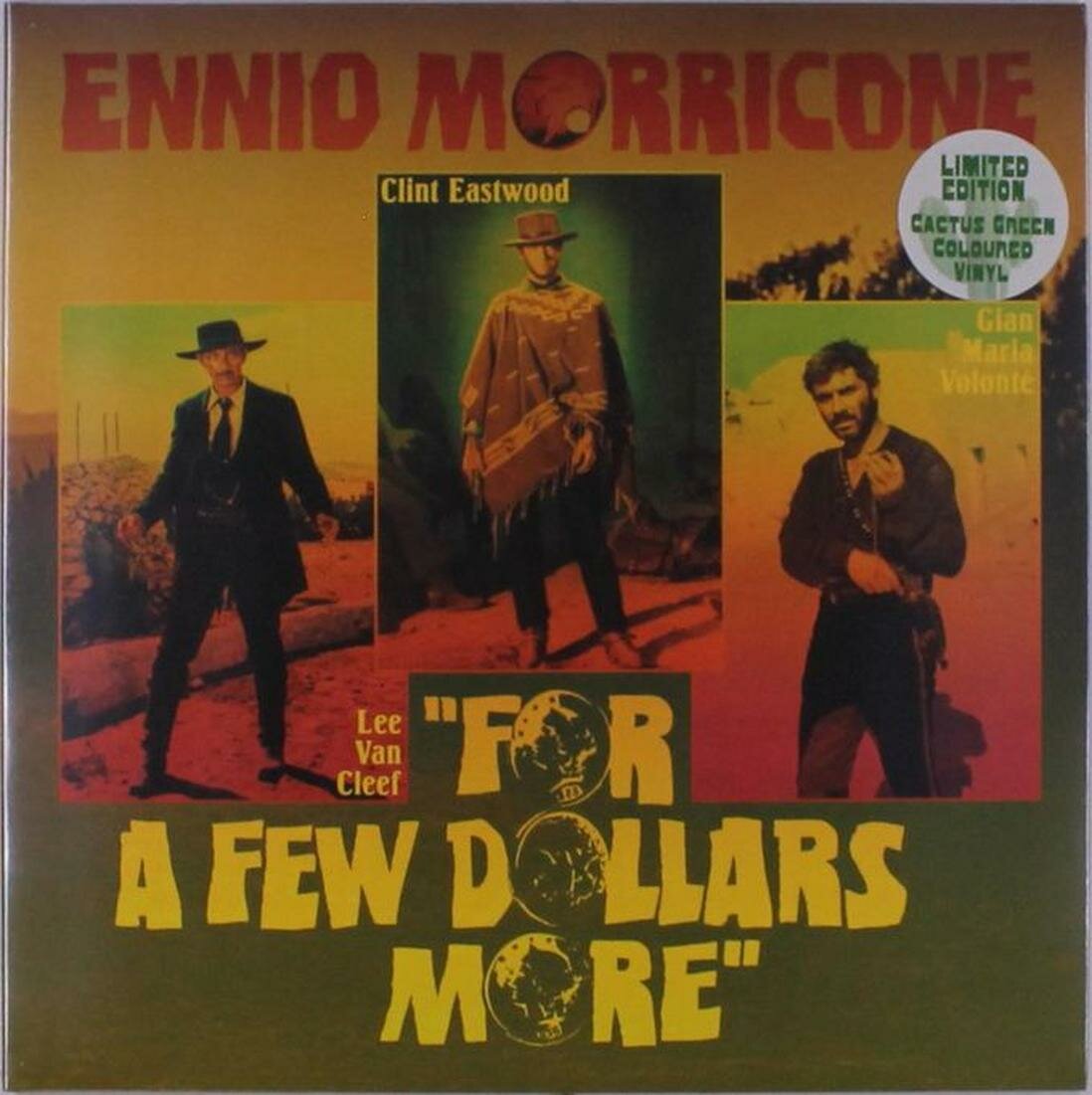 OST - For A Few Dollars More (Ennio Morricone) (coloured) (LP) 2024, Cactus Green, Limited Edition, Виниловая пластинка