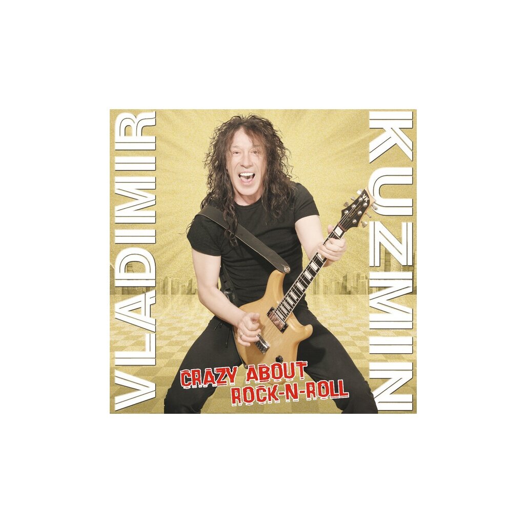 Виниловая пластинка кузьмин владимир - Crazy About Rock 'N' Roll (Gold Vinyl) (LP+Постер) (1 LP)