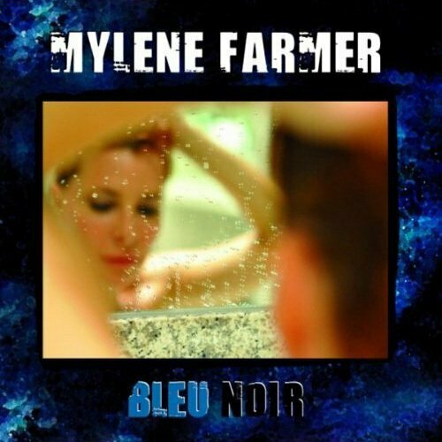 FARMER MYLENE Bleu Noir 2CD