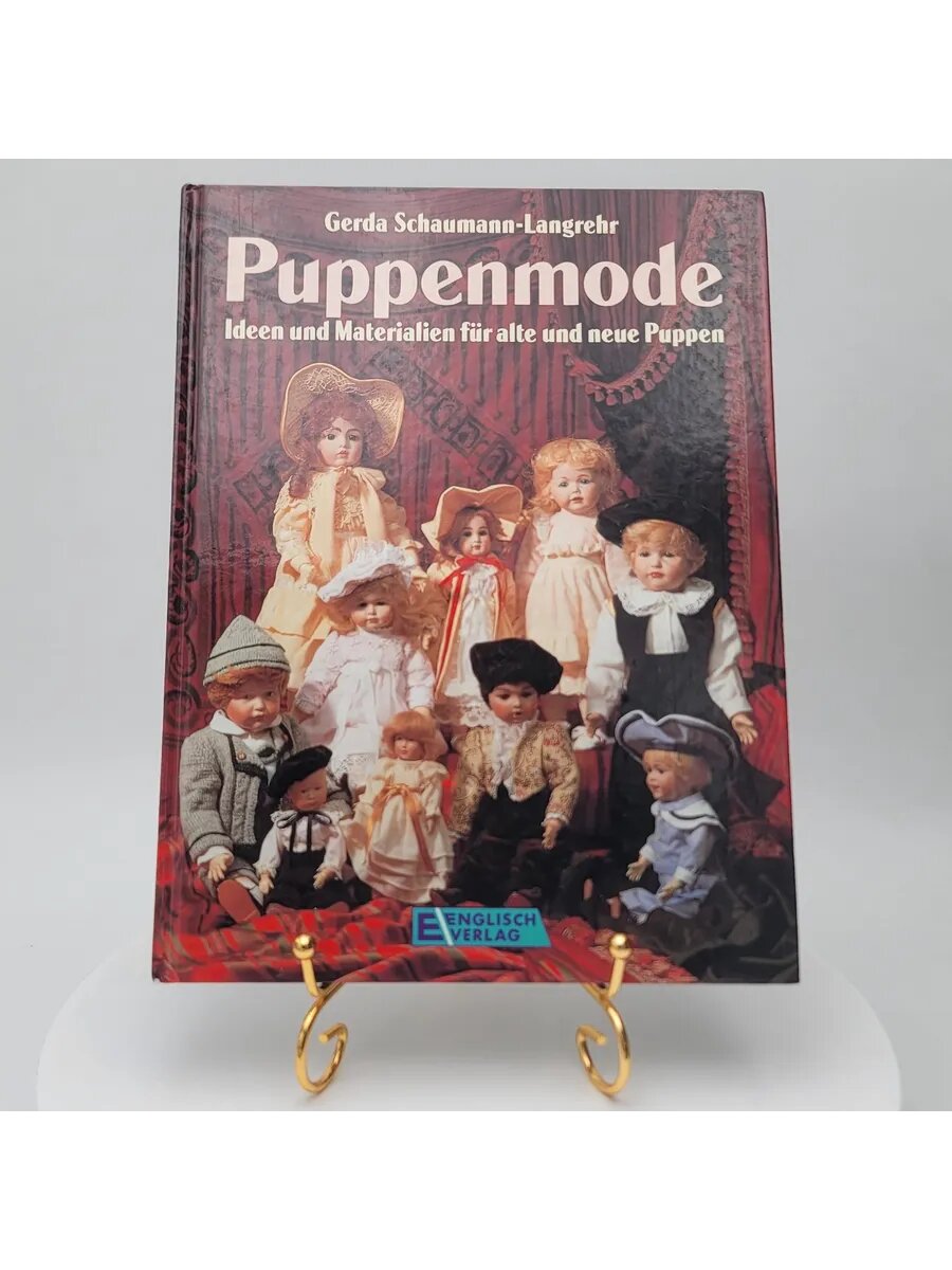 Puppenmode. Ideen und Materialien für alte und neue Puppen
