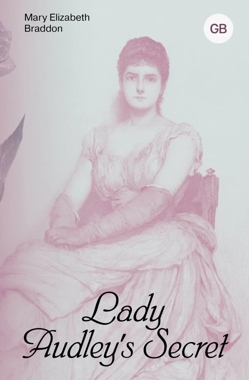 Lady Audley's Secret / Тайна леди Одли [Цифровая книга]