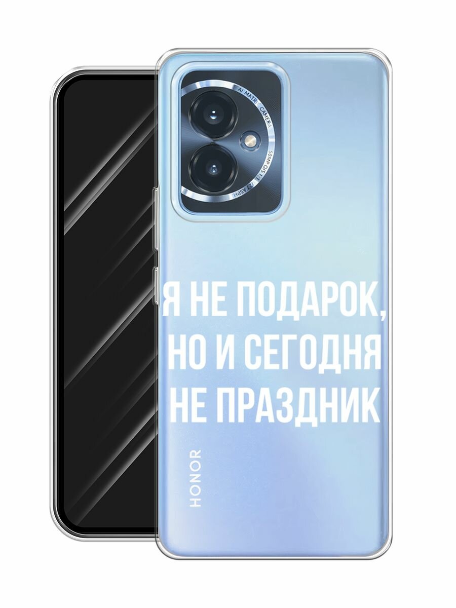 Чехол на Honor 100 / Хонор 100 с принтом "Я не подарок", прозрачный — фото 1