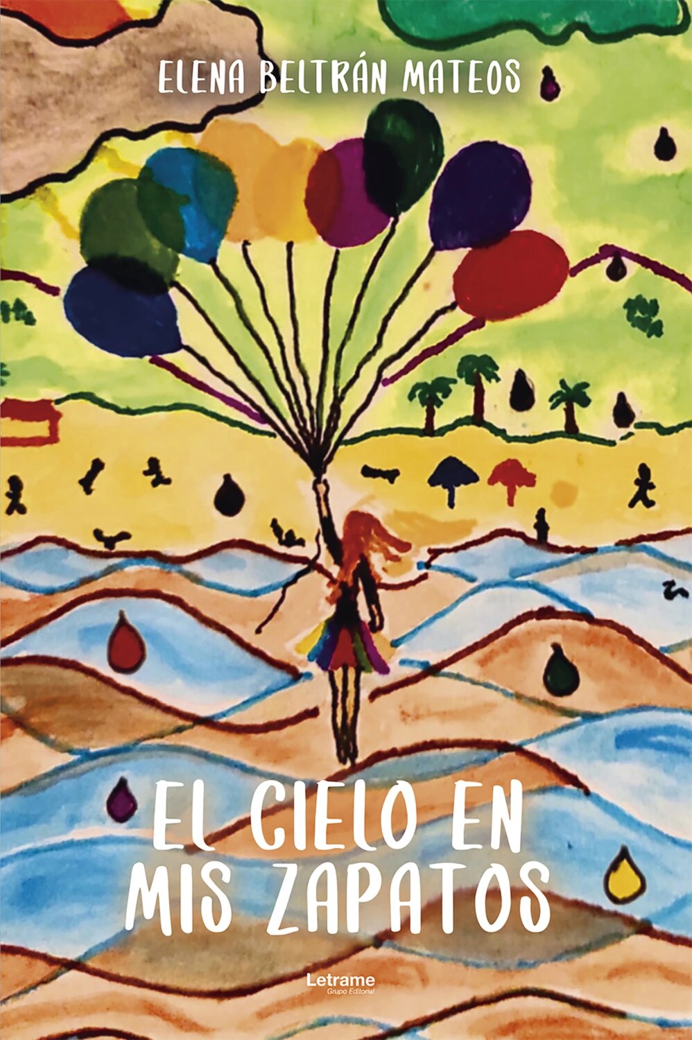 El cielo en mis zapatos [Цифровая книга]